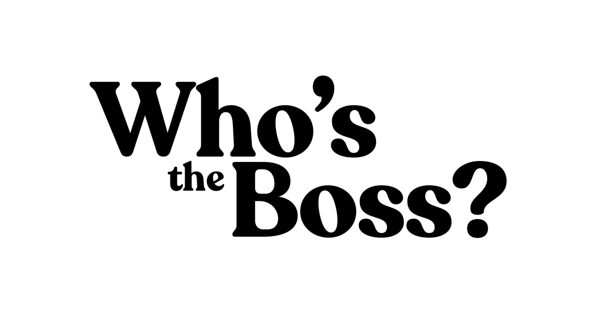 Helping you feel more confident | Who's The Boss?